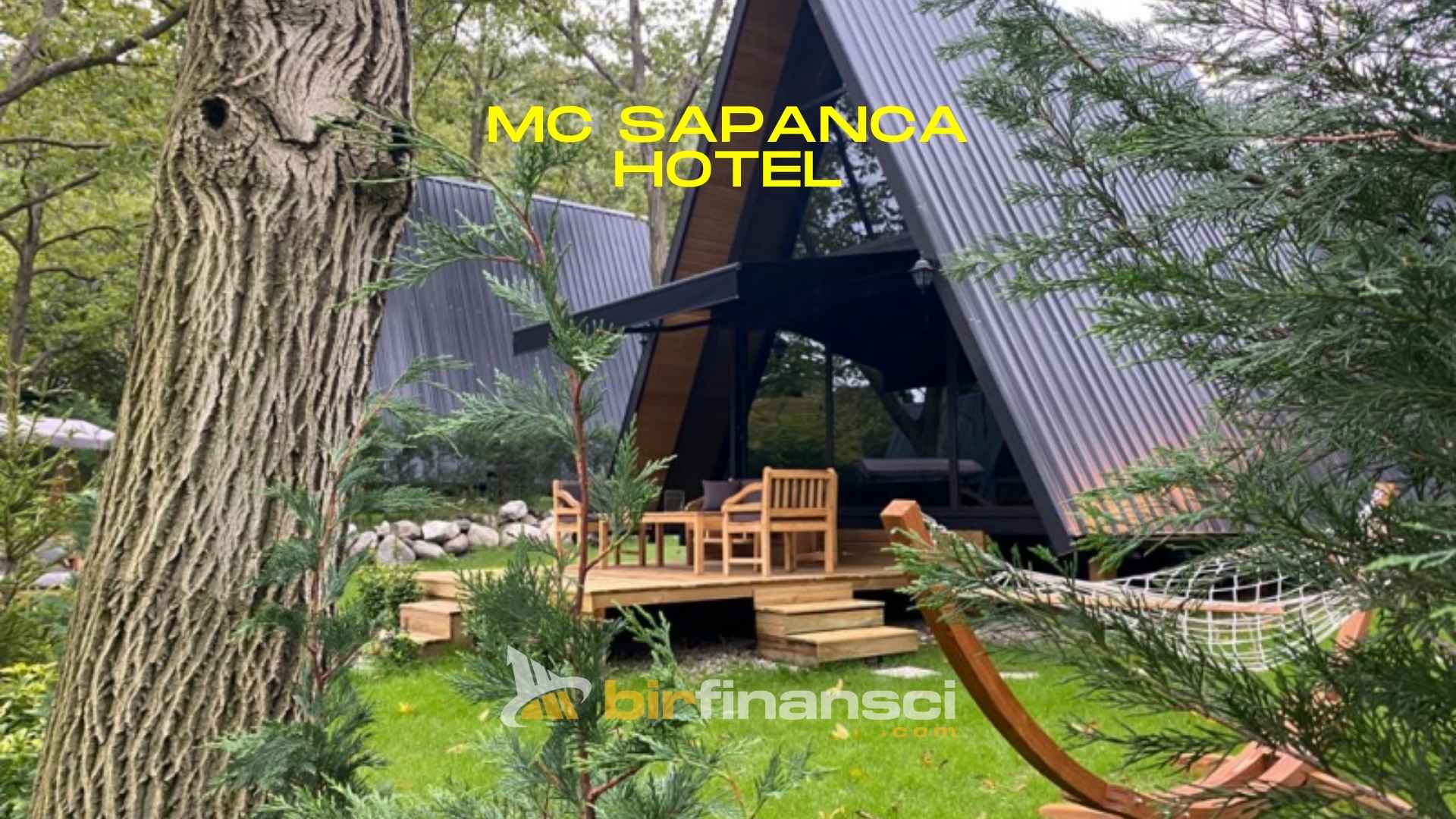 Sapanca Bungalov Evleri ve 5 Popüler Otel - Bir Finansçı